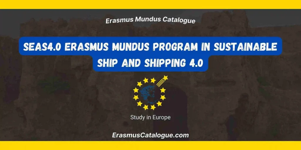 SEAS4.0 Erasmus Mundus Program in Sustainable Ship